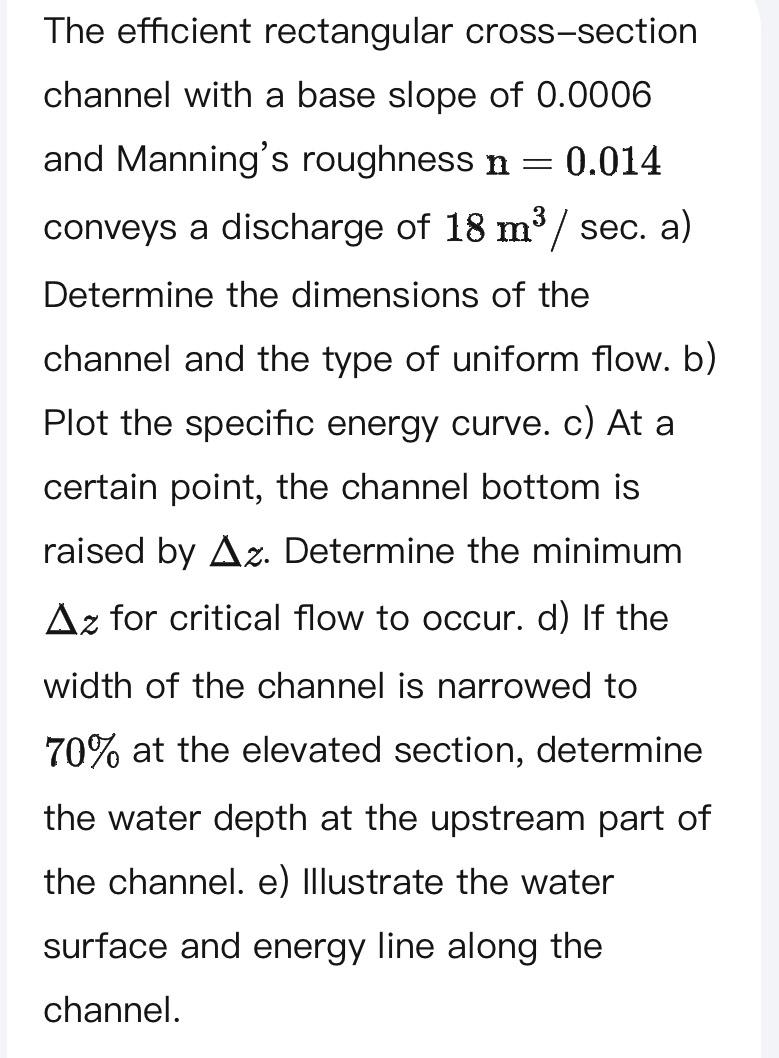The efficient rectangular cross-section channel with | Chegg.com
