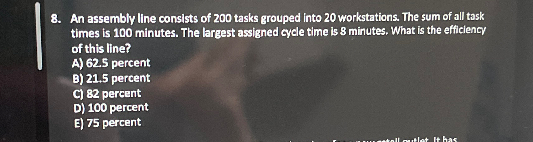 Solved An assembly line consists of 200 ﻿tasks grouped into | Chegg.com