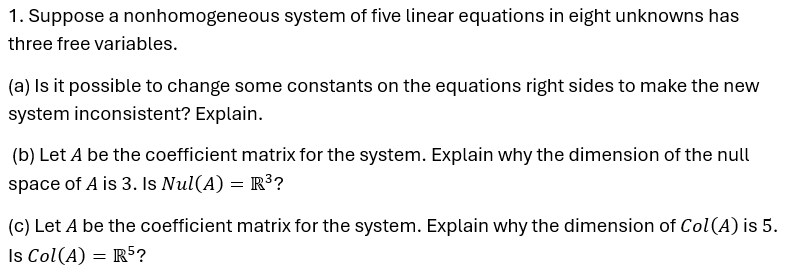 Solved Suppose a nonhomogeneous system of ﻿five linear | Chegg.com