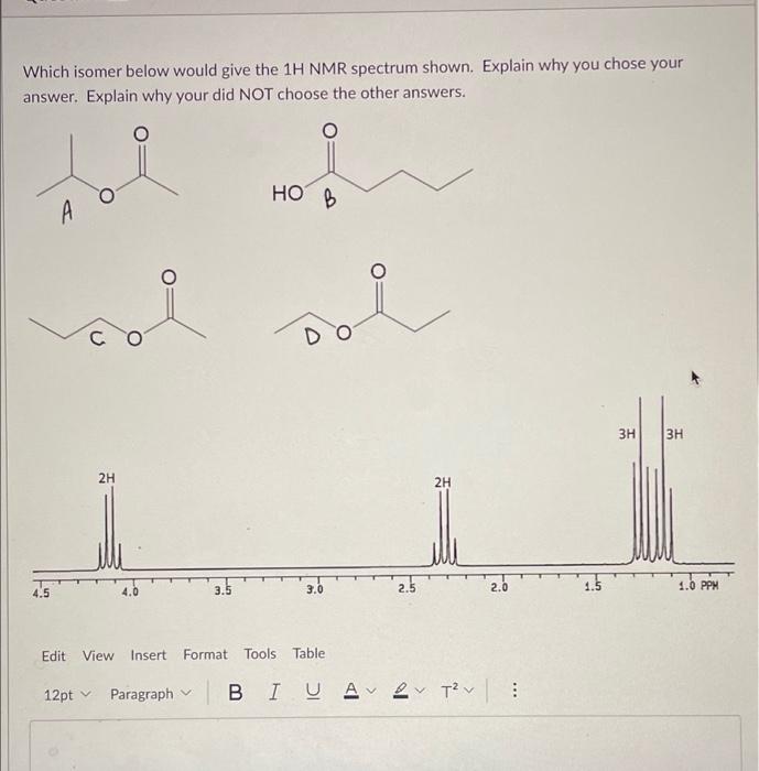 Solved Which isomer below would give the 1H NMR spectrum | Chegg.com