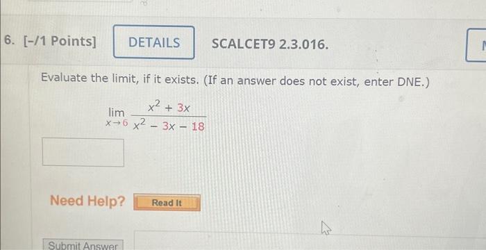 Solved Evaluate the limit, if it exists. (If an answer does | Chegg.com