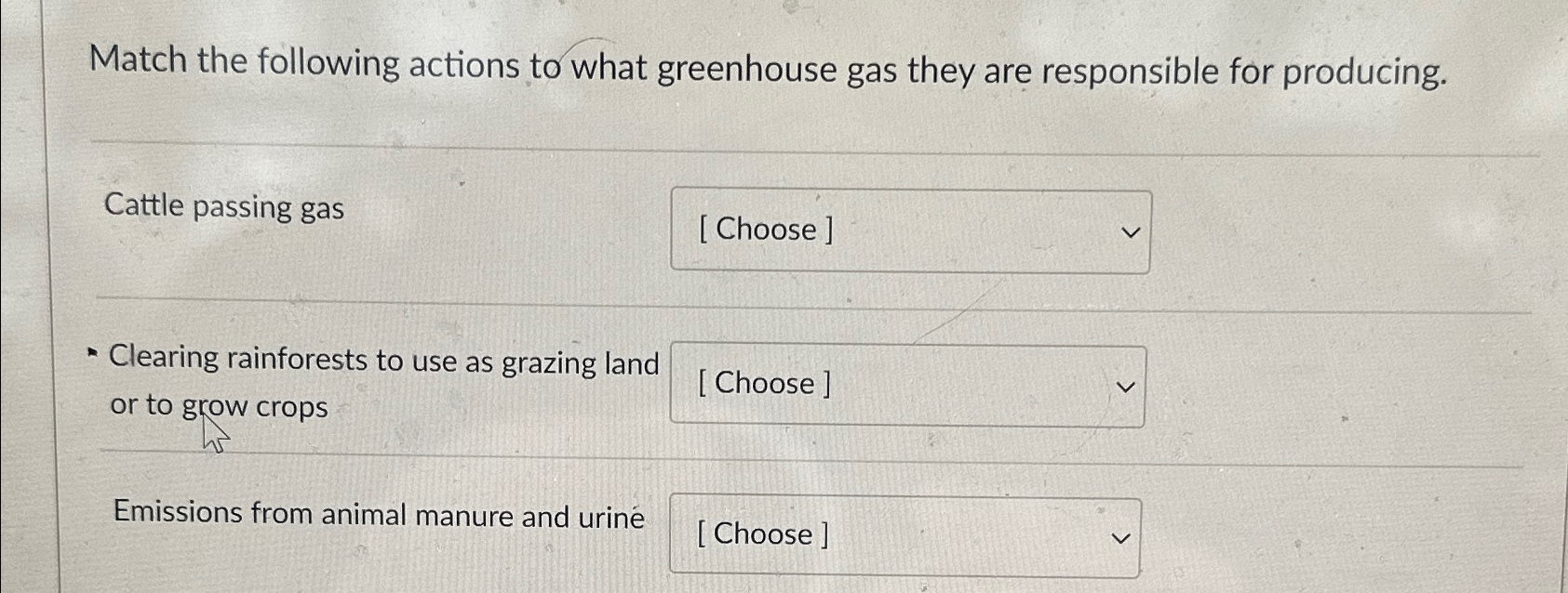 Solved Match the following actions to what greenhouse gas | Chegg.com