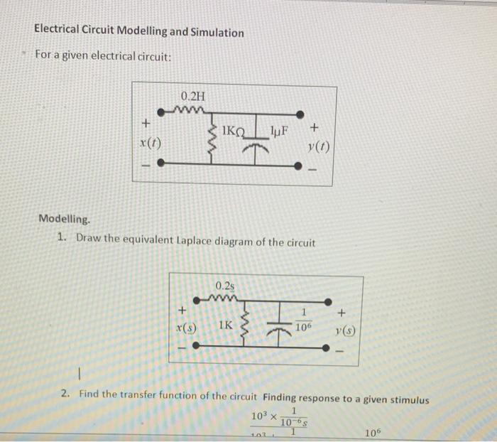 Solved Electrical Circuit Modelling and Simulation For a | Chegg.com