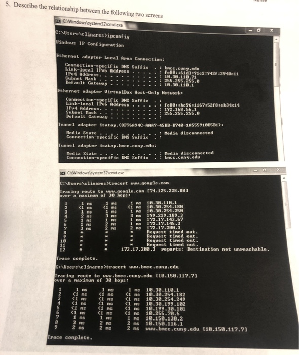 Solved 5. Describe the relationship between the following | Chegg.com