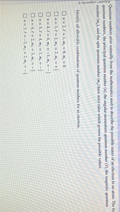 Solved Quantum numbers arise naturally from the mathematics | Chegg.com