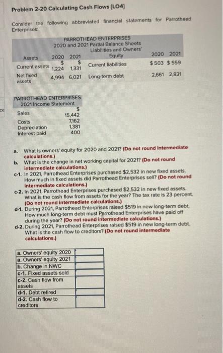 Solved Problem 2-20 Calculating Cash Flows (L04) Consider | Chegg.com