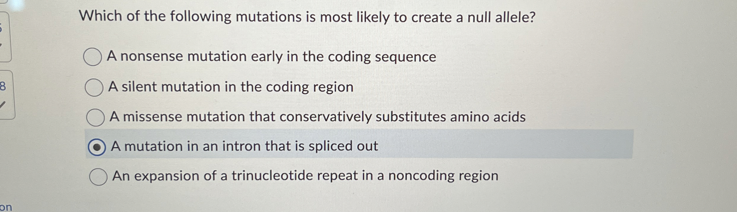 Solved Which of the following mutations is most likely to | Chegg.com