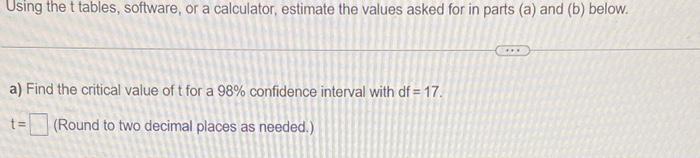 Solved Using the t tables, software, or a calculator, | Chegg.com
