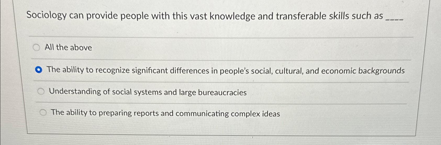 Solved Sociology can provide people with this vast knowledge | Chegg.com