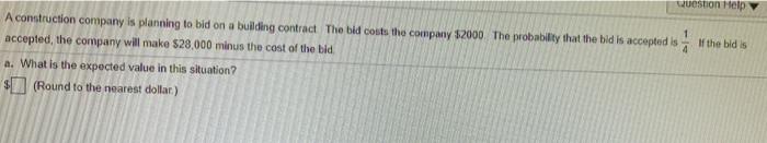 Solved question Help A construction company is planning to | Chegg.com