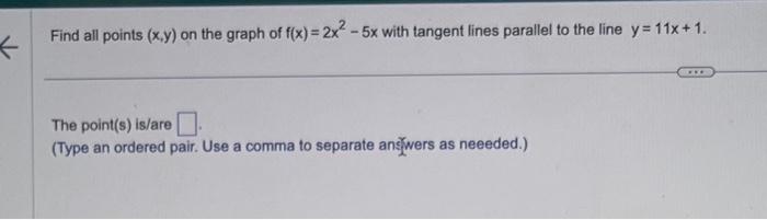 Solved Find all points (x,y) on the graph of f(x)=2x2−5x | Chegg.com