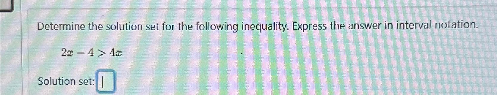 Solved Determine the solution set for the following | Chegg.com