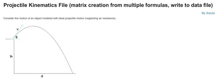 Solved Projectile Kinematics File (matrix creation from | Chegg.com