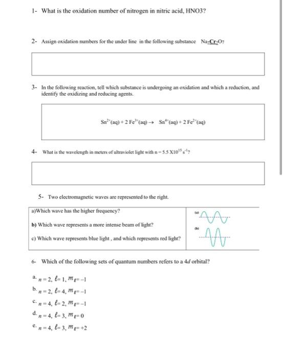 Solved 1- What is the oxidation number of nitrogen in nitric | Chegg.com
