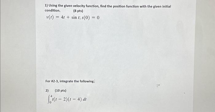 Solved 1) Using the given velocity function, find the | Chegg.com