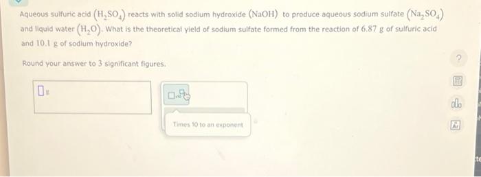 Solved Aqueous sulfuric acid (H2SO4) reacts with solid | Chegg.com
