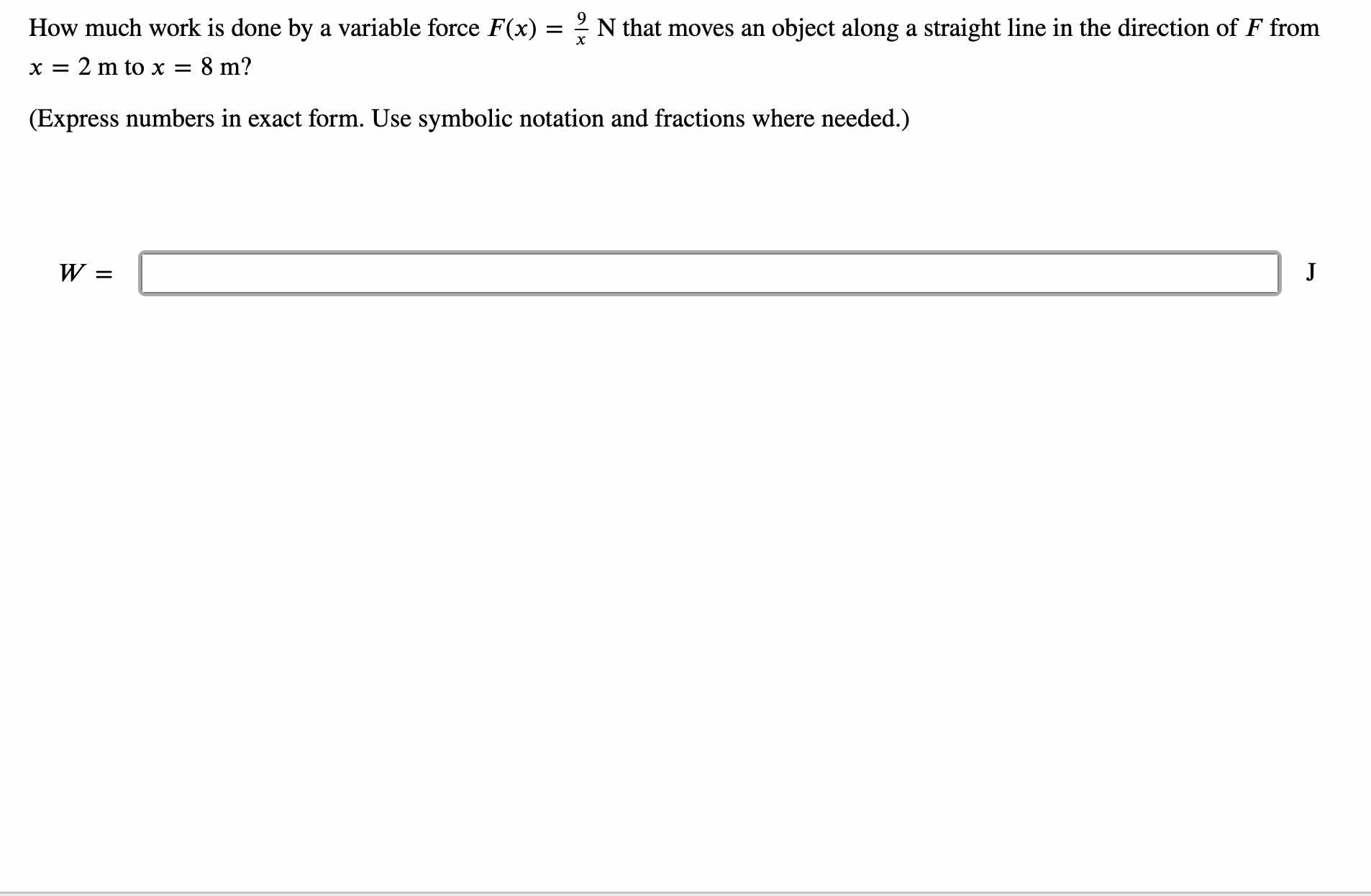 Solved How much work is done by a variable force F(x)=9xN | Chegg.com