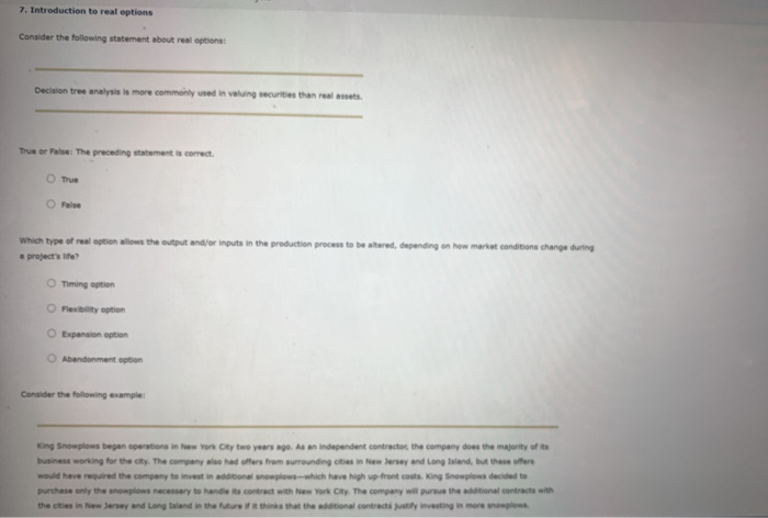 Solved 7. Introduction to real options Consider the | Chegg.com