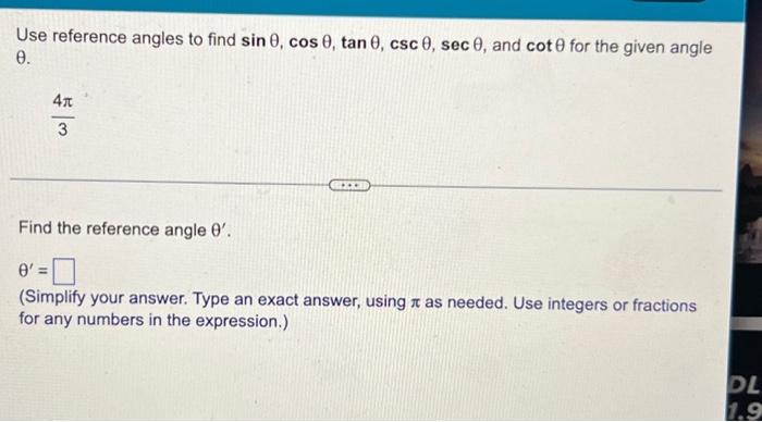 Solved Use reference angles to find sin 0, cos 0, tan 0, csc | Chegg.com