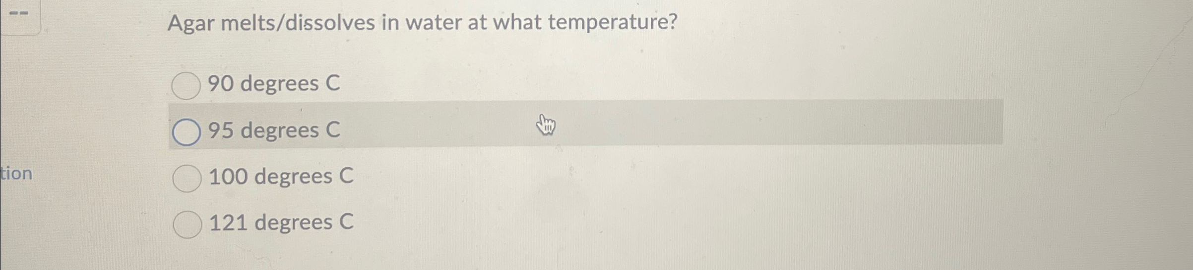 Solved Agar melts/dissolves in water at what temperature?90 | Chegg.com