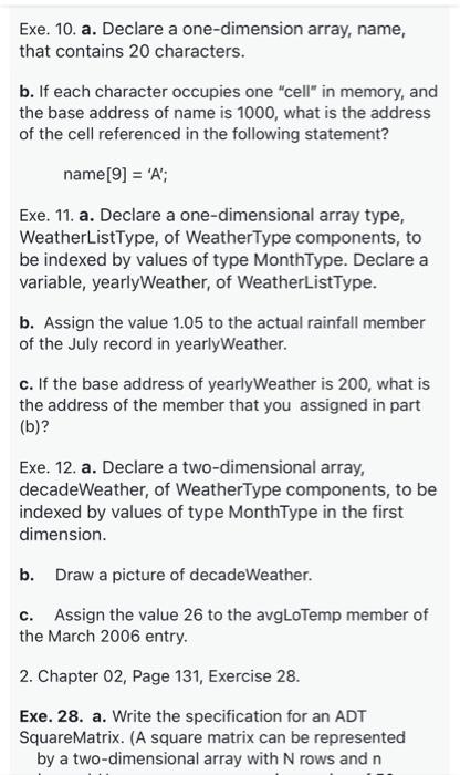 Solved Exe. 10. a. Declare a one-dimension array, name, that | Chegg.com