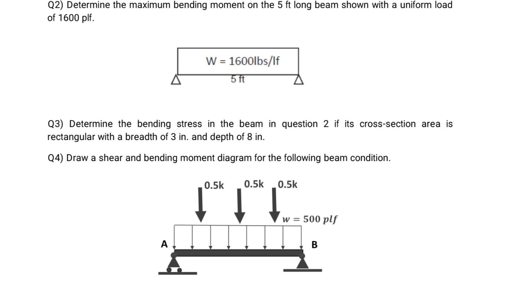 Solved Q3) Determine the bending stress in the beam in | Chegg.com