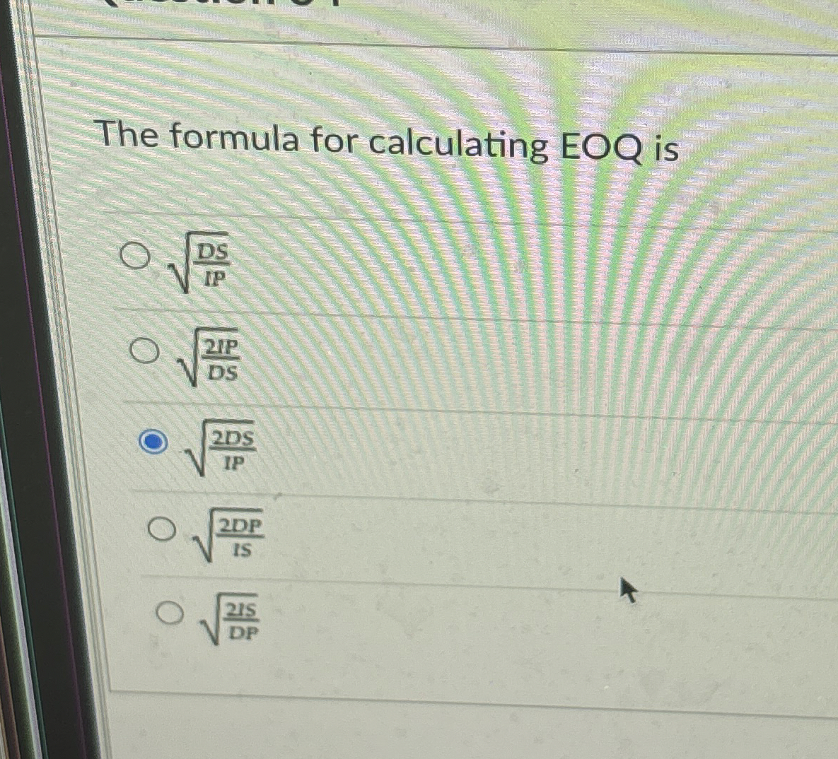Solved The formula for calculating EOQ | Chegg.com