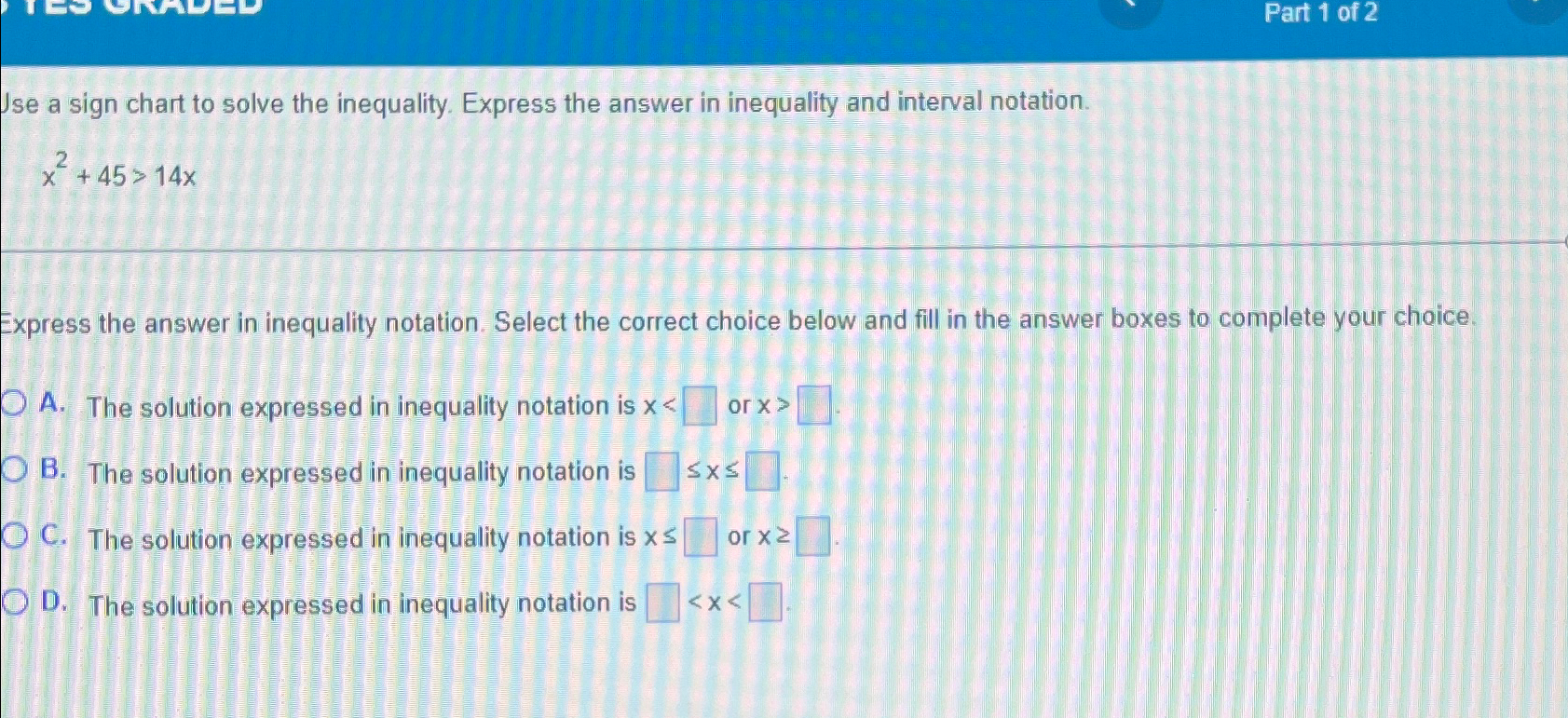Solved Part 1 ﻿of 2Jse a sign chart to solve the inequality. | Chegg.com