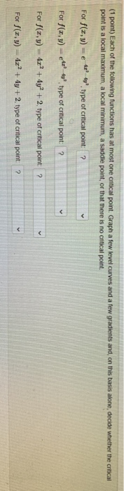 Solved (1 point) Each of the following functions has at most | Chegg.com