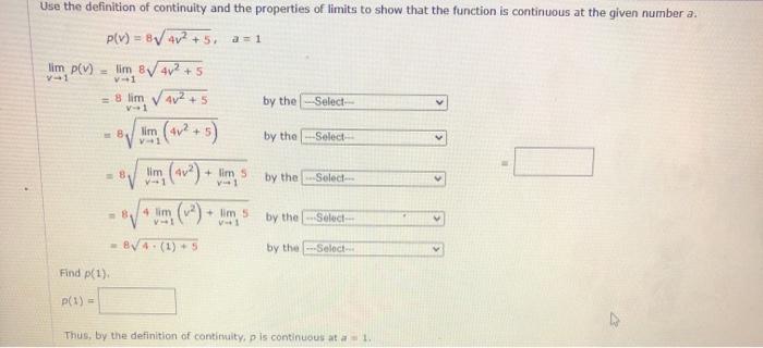 Solved Use the definition of continuity and the properties | Chegg.com