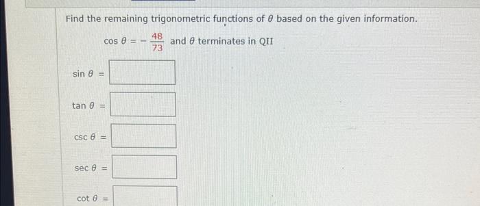 Solved Find the remaining trigonometric functions of θ based | Chegg.com