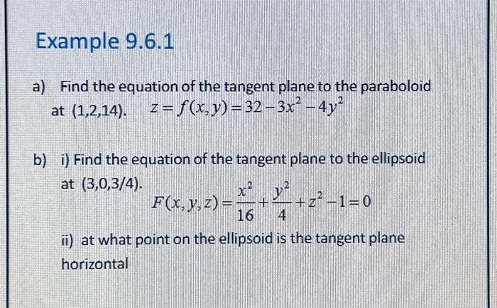 Solved a) Find the equation of the tangent plane to the | Chegg.com