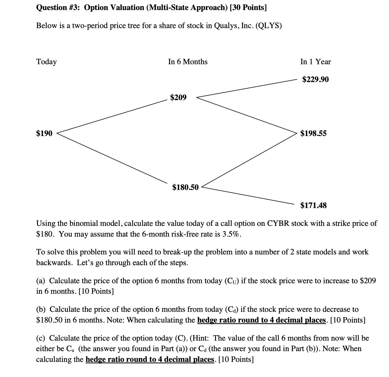 Solved Using the binomial model, calculate the value today | Chegg.com