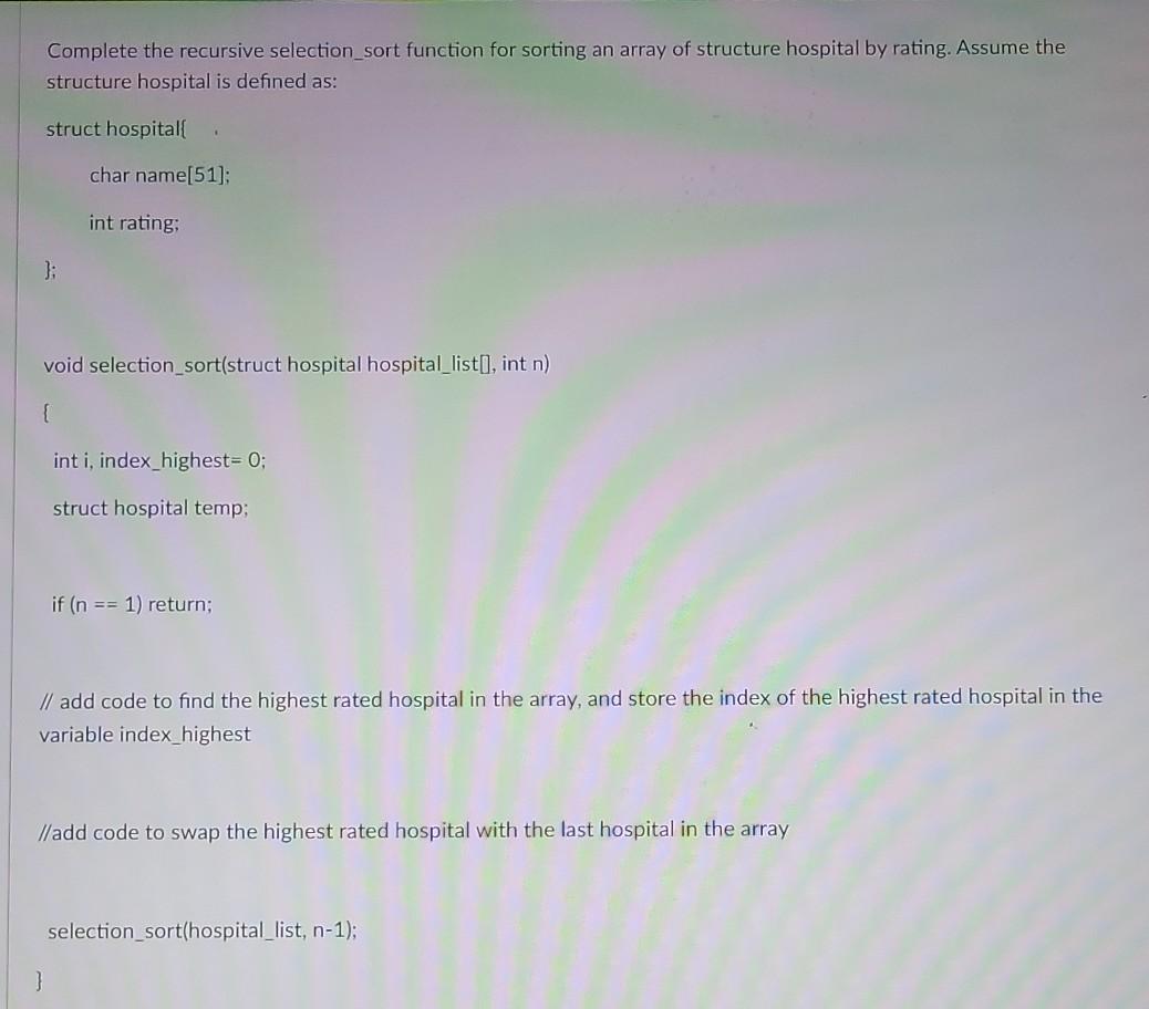 Solved Complete the recursive selection_sort function for | Chegg.com