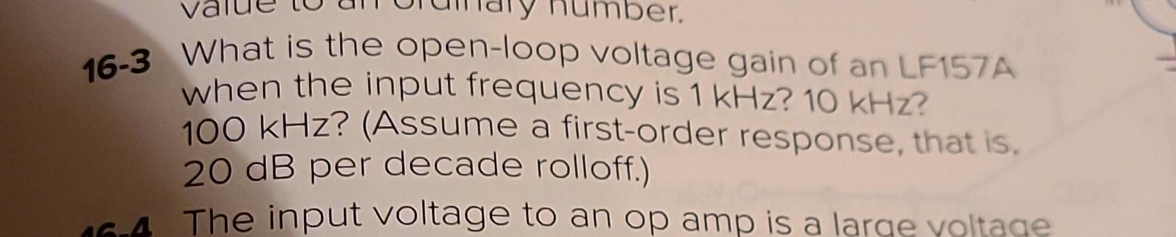 Solved -3 What is the open-loop voltage gain of an LF157A | Chegg.com