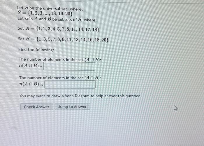 Solved S={1,2,3,…,18,19,20} Let sets A and B be subsets of | Chegg.com