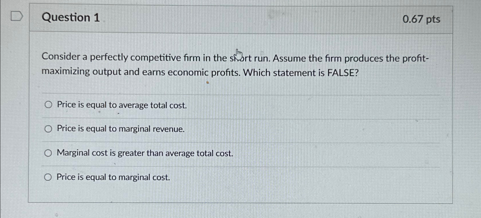 Solved Question 10.67 ﻿ptsConsider a perfectly competitive | Chegg.com