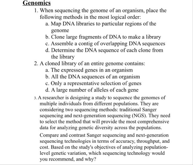 Solved GenomicsWhen sequencing the genome of an organism, | Chegg.com
