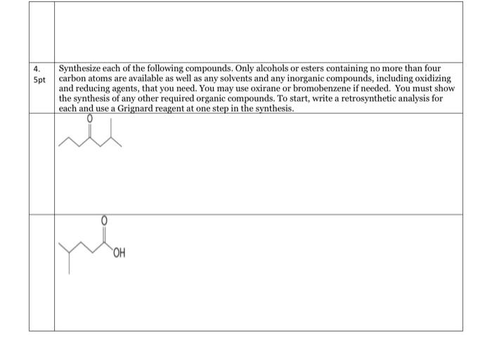 Solved Use cyclopentane and ethyne as the sole source of | Chegg.com
