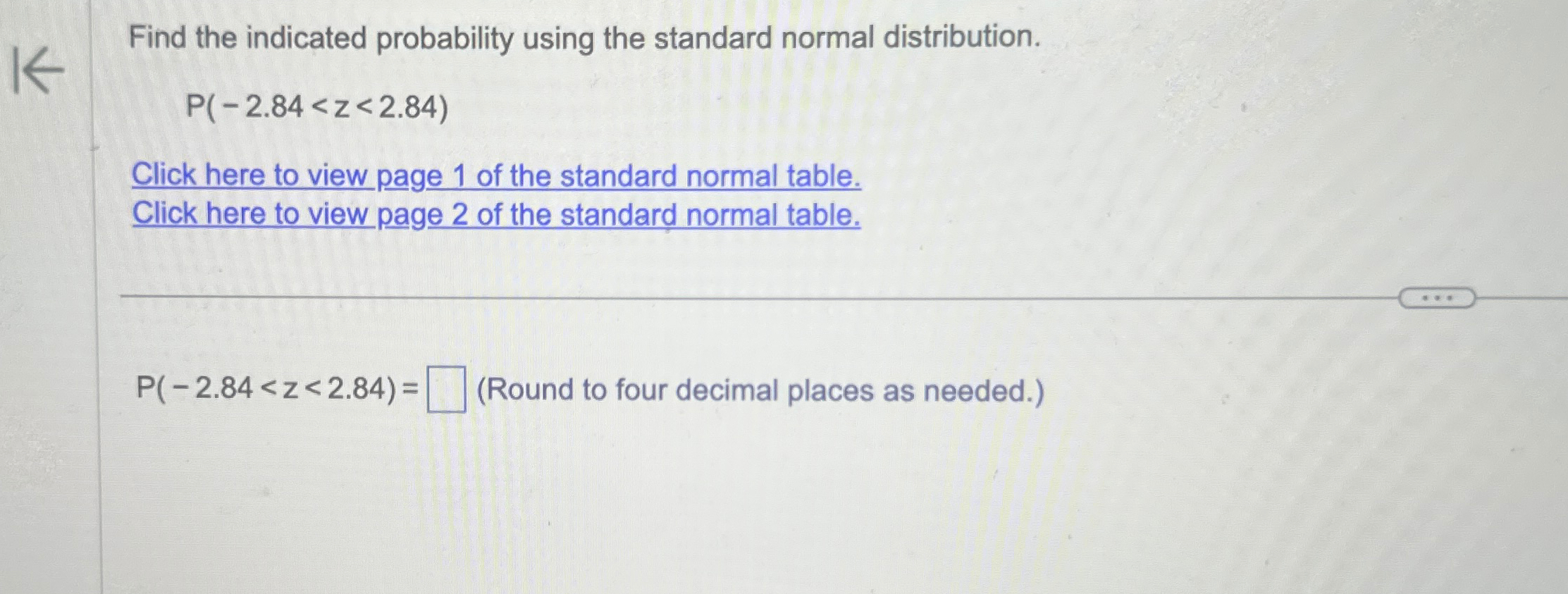 Solved Find the indicated probability using the standard | Chegg.com