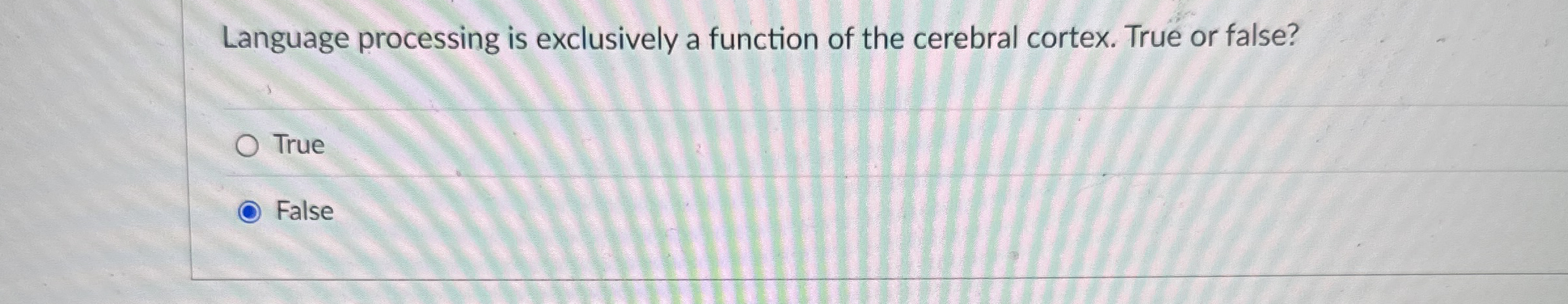 Solved Language processing is exclusively a function of the | Chegg.com
