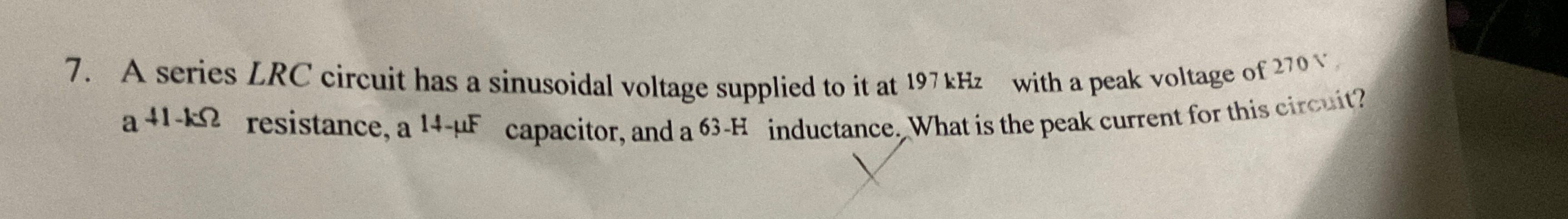 Solved A series LRC ﻿circuit has a sinusoidal voltage | Chegg.com