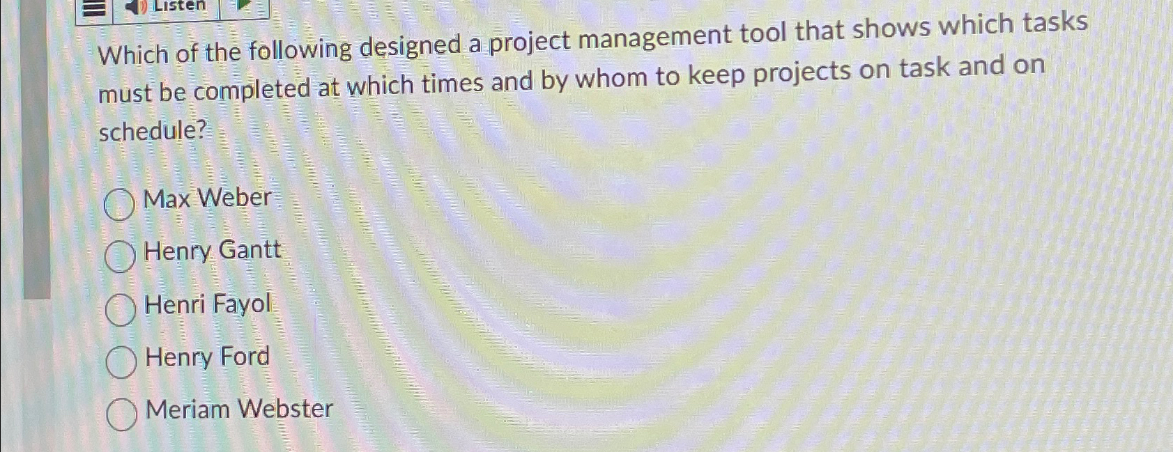 Solved Which of the following designed a project management | Chegg.com