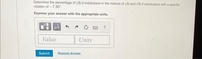 Solved Predict the specific rotation of (R)-2-iodobutane. | Chegg.com