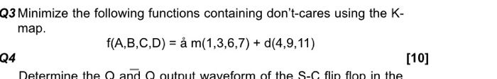 Solved Q3 Minimize the following functions containing don't | Chegg.com