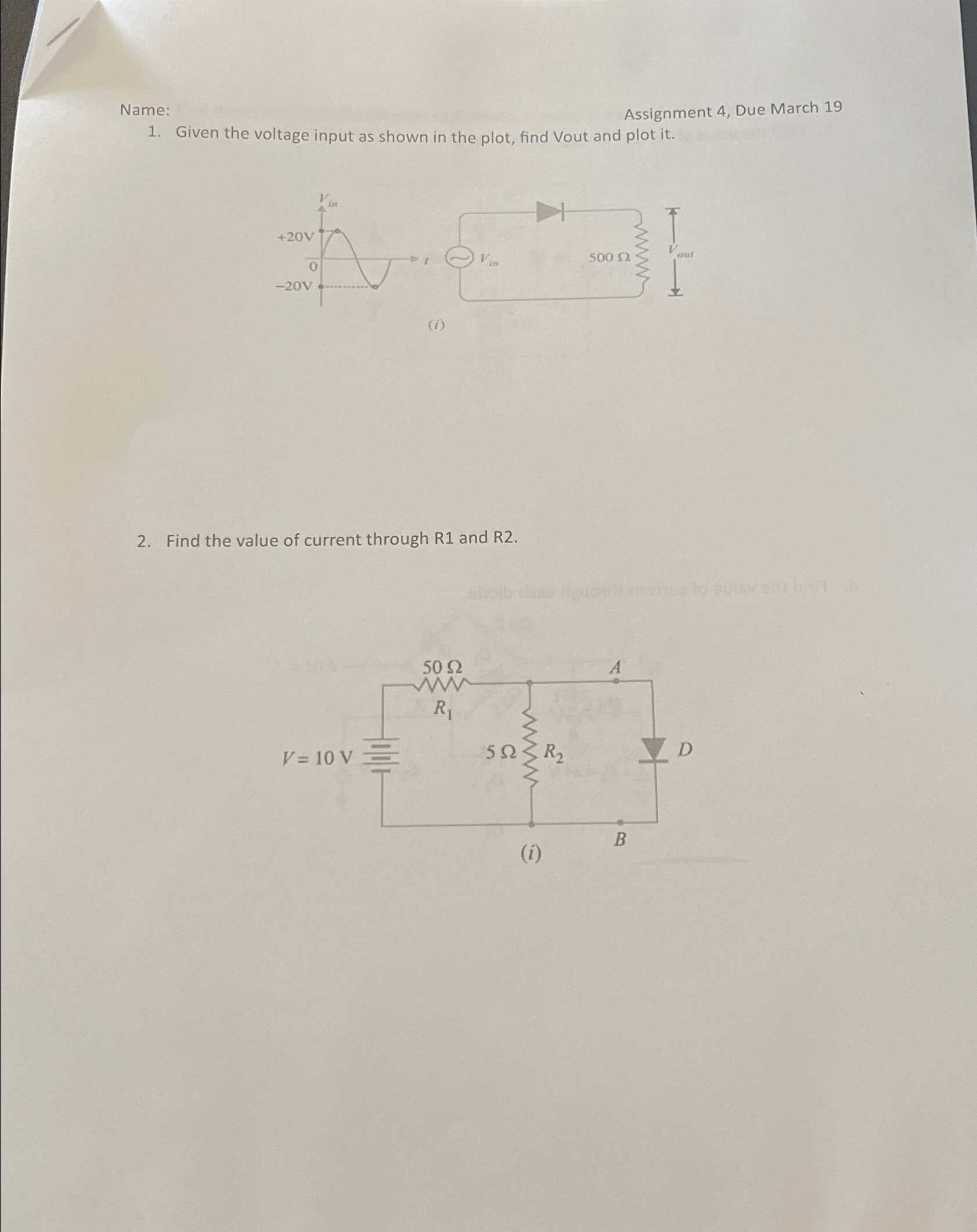 Solved Name:Assignment 4, ﻿Due March 19Given the voltage | Chegg.com
