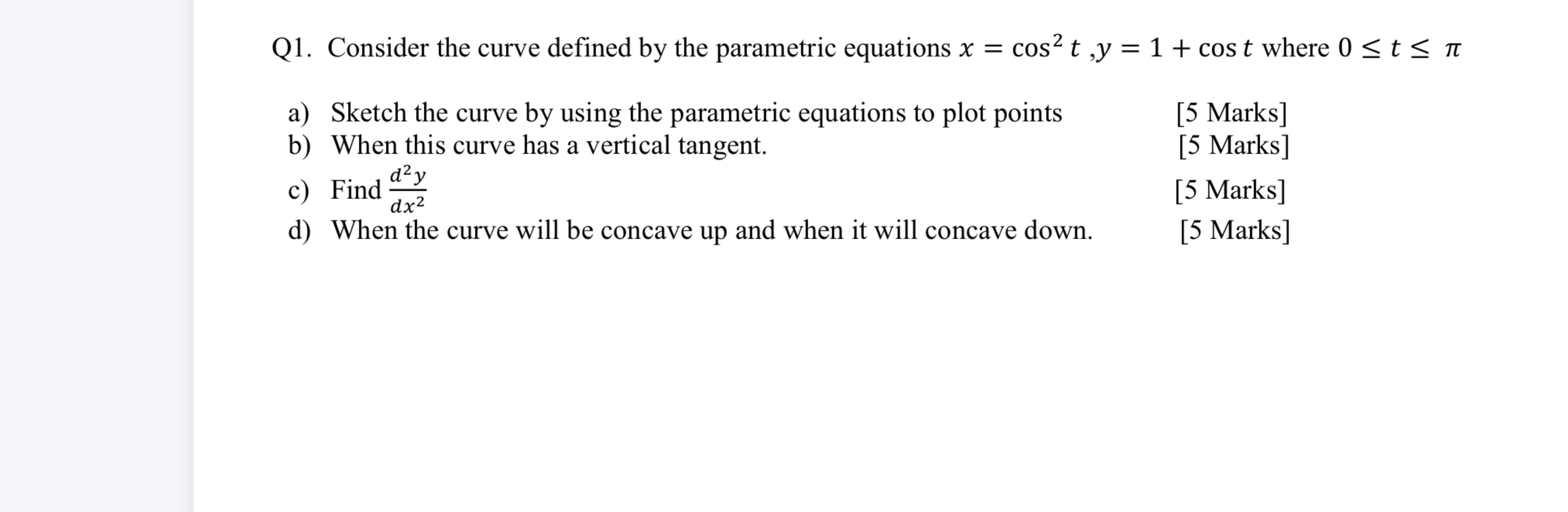 Solved Q1. ﻿Consider the curve defined by the parametric | Chegg.com