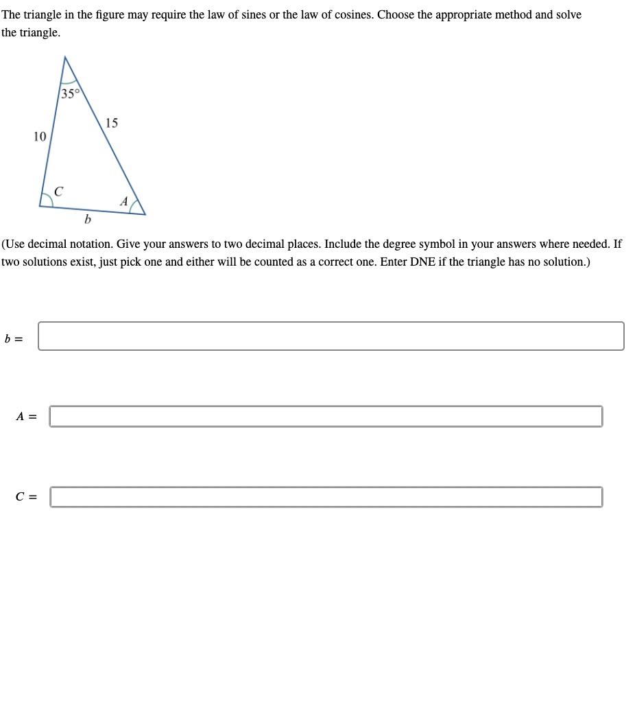 Solved The triangle in the figure may require the law of | Chegg.com