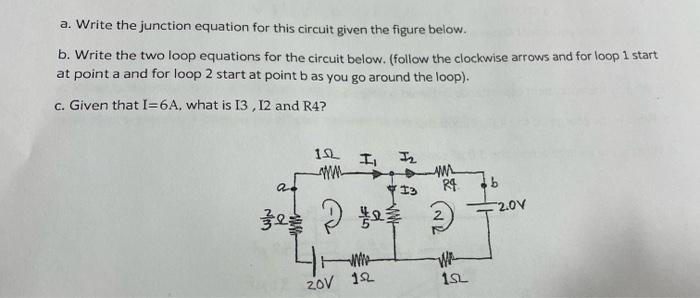 Solved a. Write the junction equation for this circuit given | Chegg.com