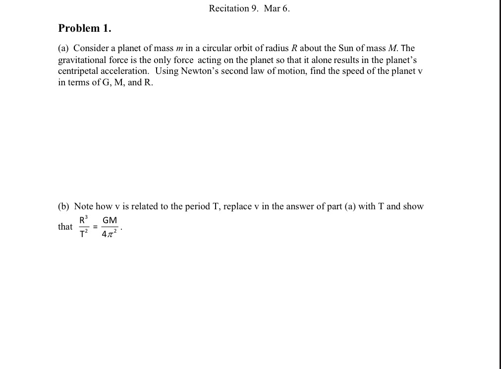 Solved Recitation 9. ﻿Mar 6.Problem 1.(a) ﻿Consider a planet | Chegg.com